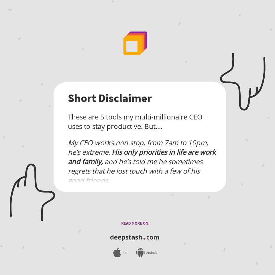 Short Disclaimer - Deepstash