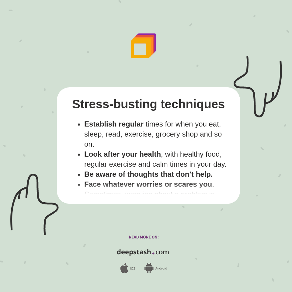 Stress-busting techniques - Deepstash