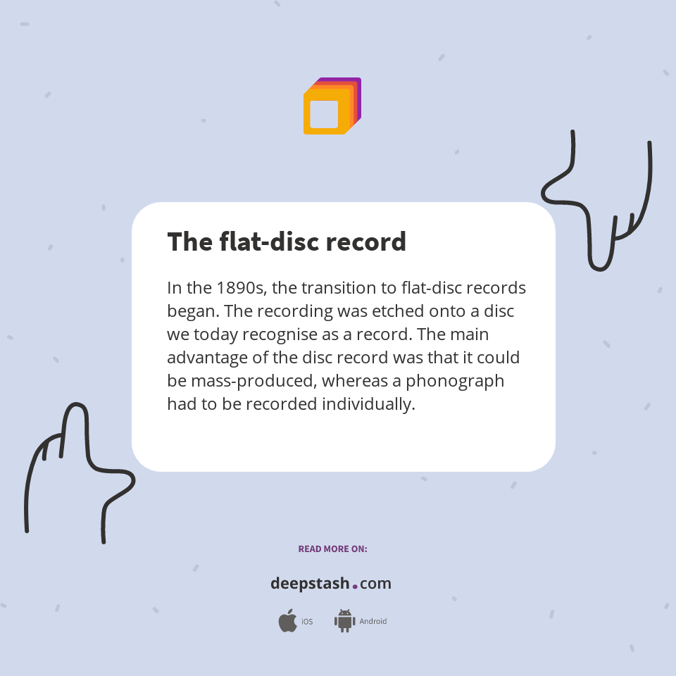 The flat-disc record - Deepstash