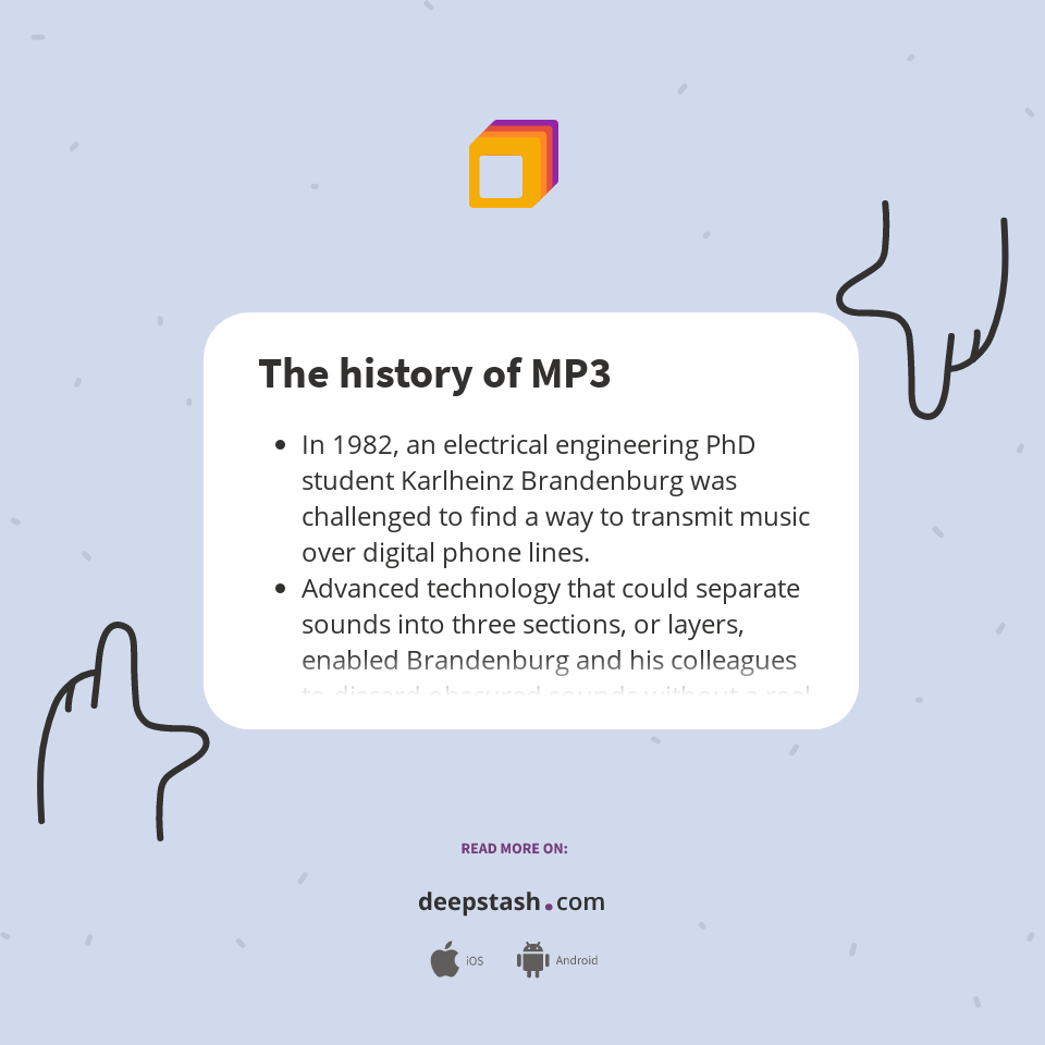 The history of MP3 - Deepstash