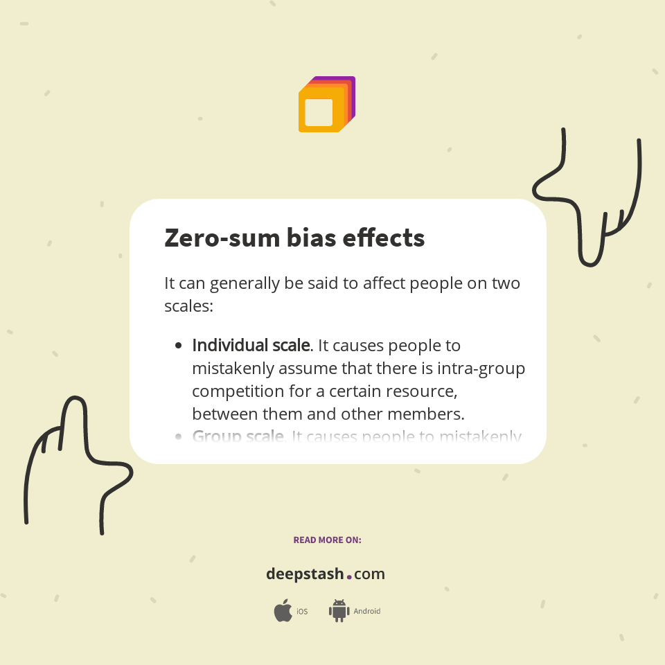 Zero-sum bias effects - Deepstash