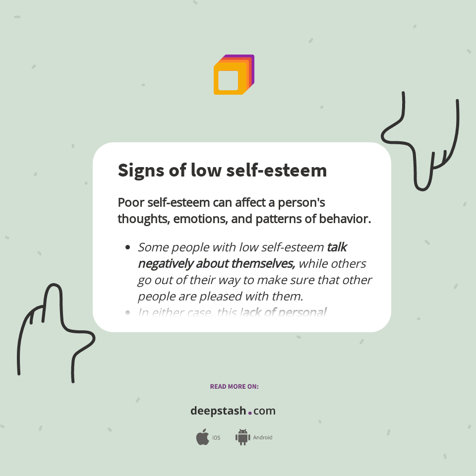 Signs of low self-esteem - Deepstash