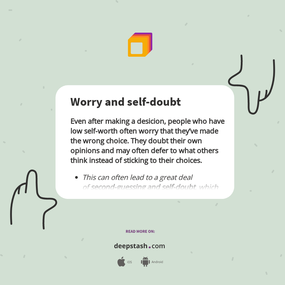 Worry and self-doubt - Deepstash