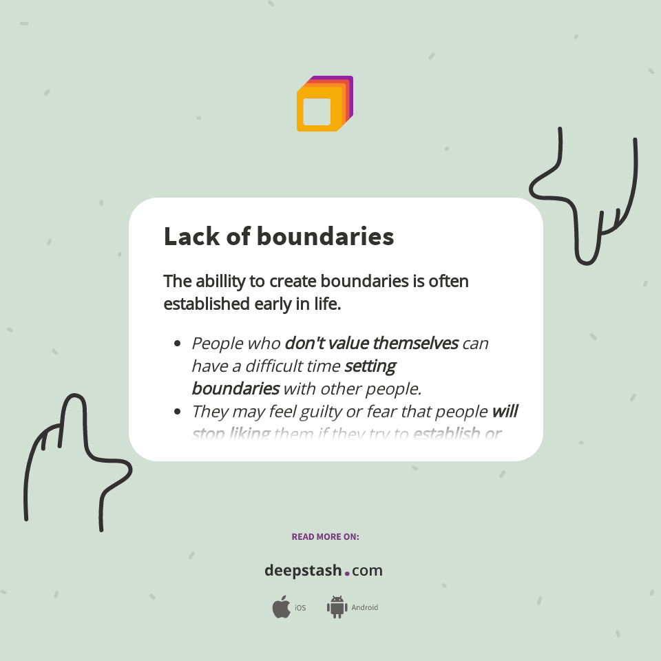 Lack of boundaries - Deepstash