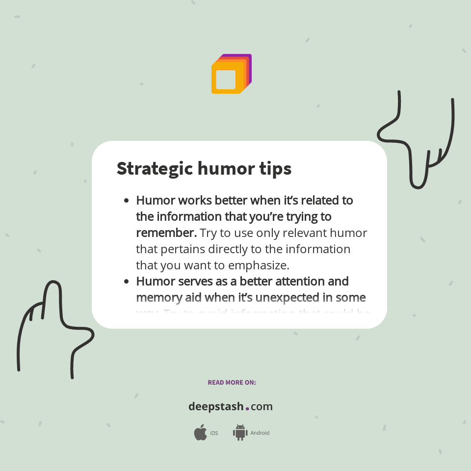 Strategic humor tips - Deepstash