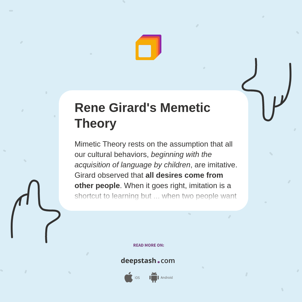 Rene Girard's Memetic Theory - Deepstash