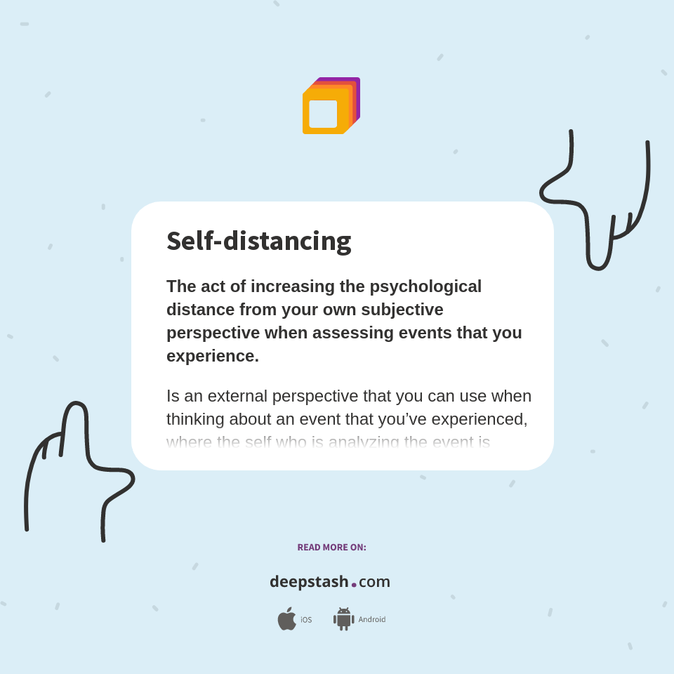 Self-distancing - Deepstash
