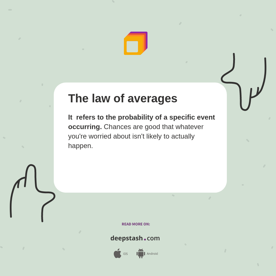 The Law Of Averages Deepstash