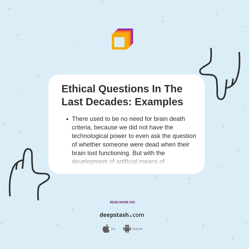 Ethical Questions In The Last Decades: Examples - Deepstash