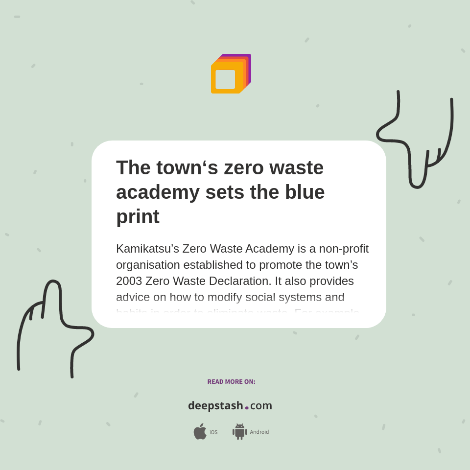 The town‘s zero waste academy sets the blue print - Deepstash