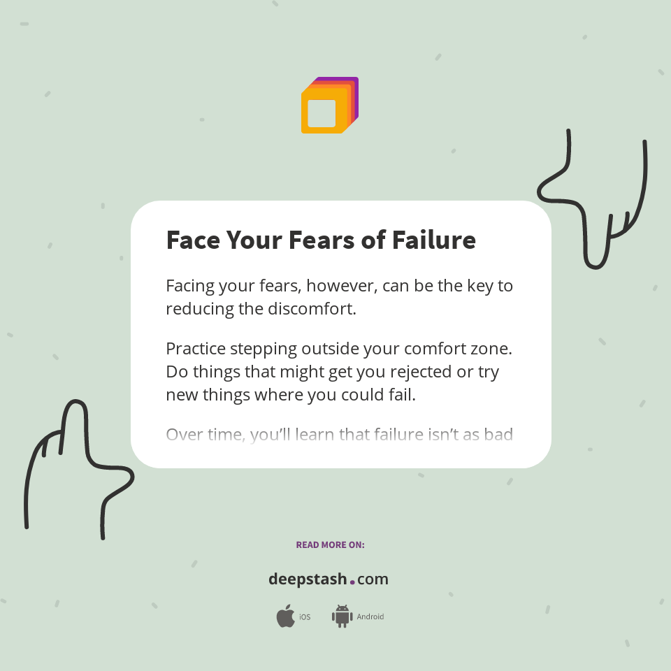 Face Your Fears of Failure - Deepstash