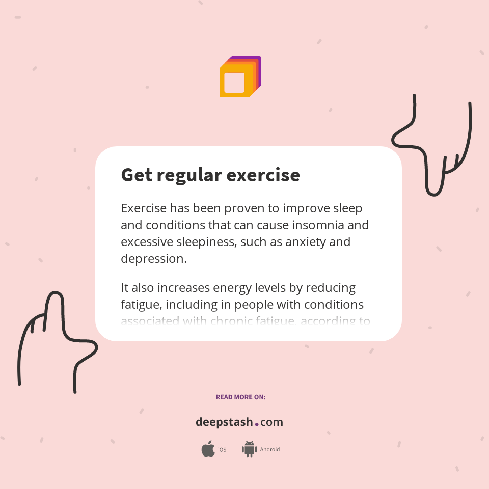 Get regular exercise - Deepstash