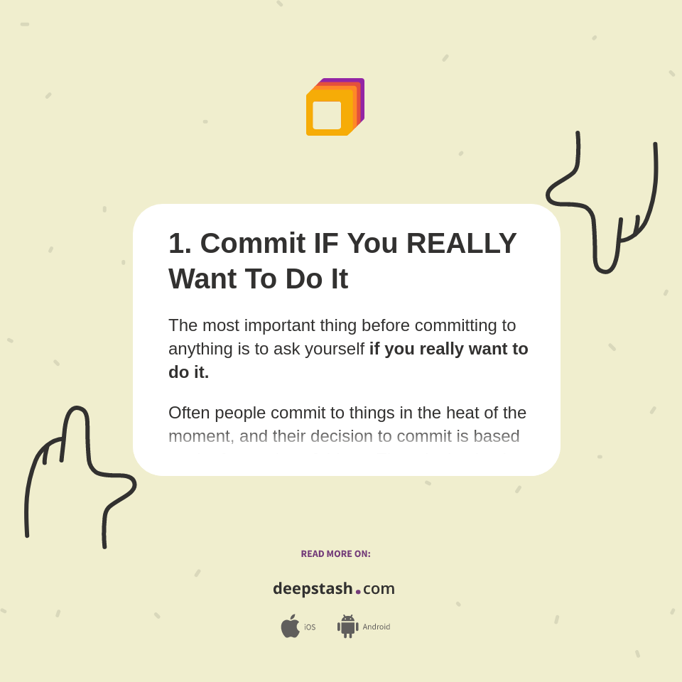1. Commit IF You REALLY Want To Do It - Deepstash
