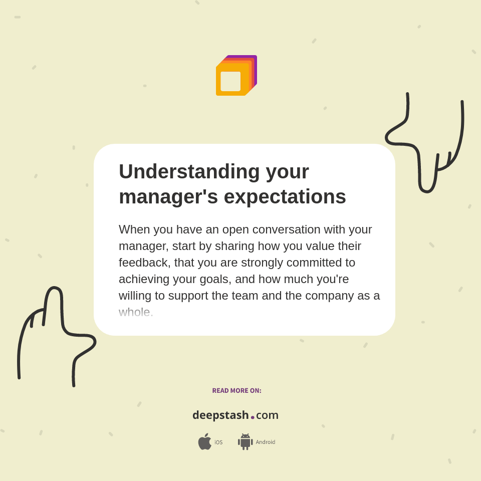 Understanding your manager's expectations - Deepstash