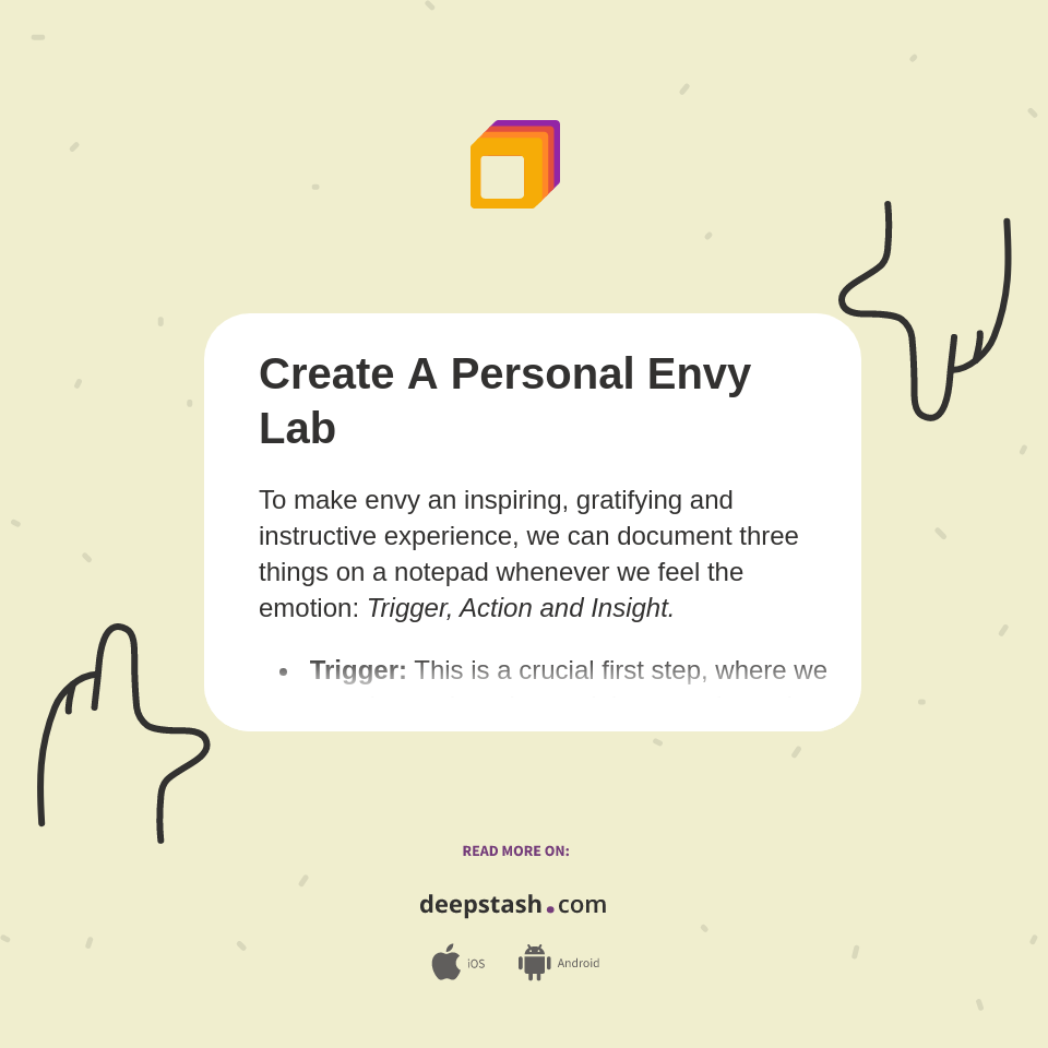 Create A Personal Envy Lab - Deepstash