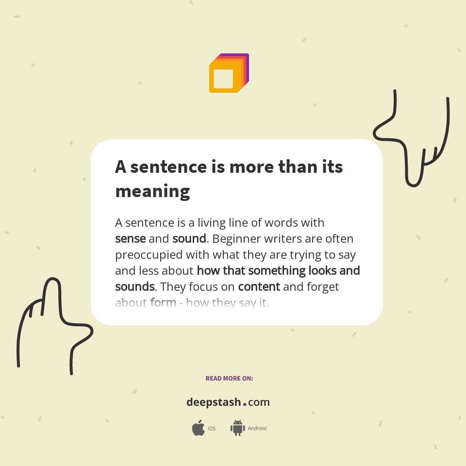 A sentence is more than its meaning - Deepstash
