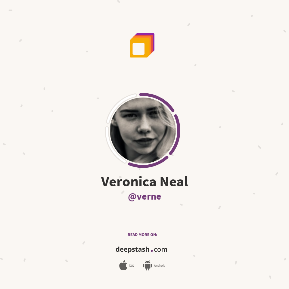 Veronica Neal (@verne) - Deepstash
